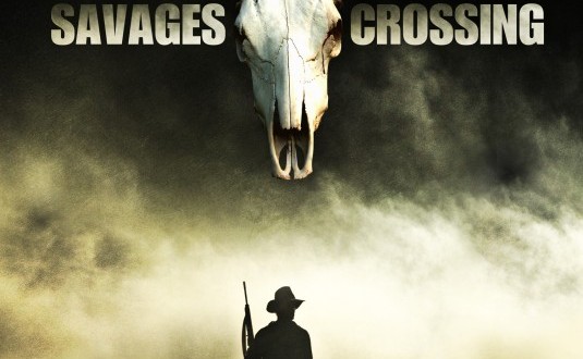 Film Review: Savages Crossing (2009) | HNN