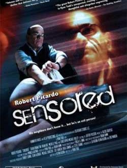 Film Review: Sensored (2009) | HNN