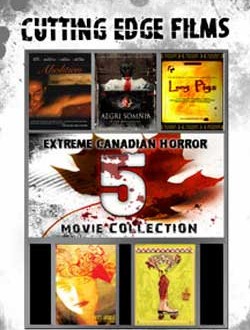 Extreme Canadian Horror: 5 Movie Collection | HNN