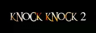 Film Review: Knock Knock 2 (2011) | HNN