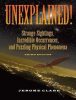 Book Review: Unexplained! Strange Sightings - Author Jerome Clark | HNN