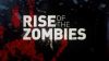 Film Review: Rise of the Zombies (2012) | HNN