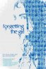 Film Review: Forgetting the Girl (2012) | HNN