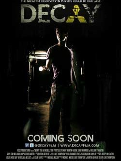 Film Review: Decay (2012) | HNN