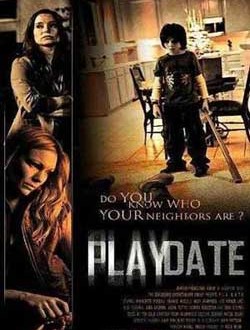 Film Review: Playdate (2012) | HNN
