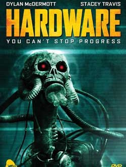 Film Review: Hardware (1990) | HNN