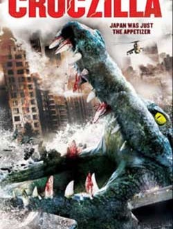 Film Review: CrocZilla (2012) | HNN