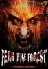 Film Review: Fear the Forest (2009) | HNN