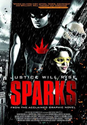 Film Review: Sparks (2013) | HNN