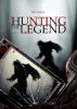 Film Review: Hunting The Legend (2014) | HNN