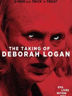 Film Review: The Taking of Deborah Logan (2014) | HNN