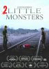 Film Review: 2 Little Monsters (2012) | HNN