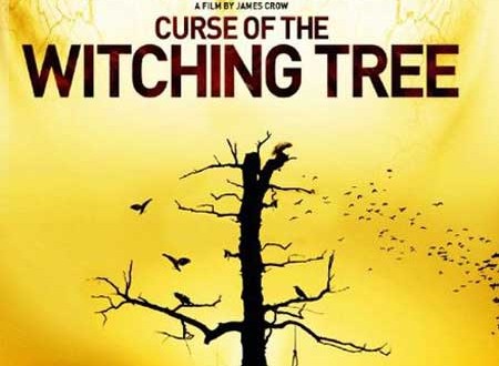 Film Review: Curse of the Witching Tree (2015) | HNN