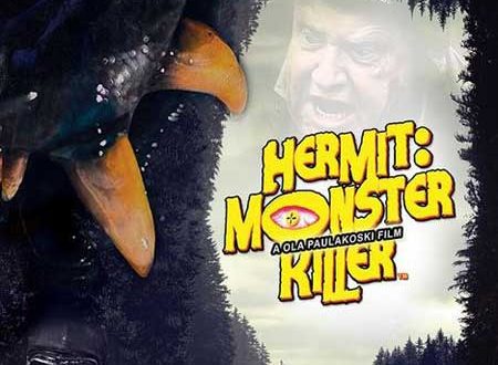 Film Review: Hermit Monster Killer (2016) | HNN