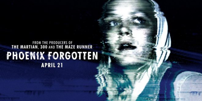 Film Review: Phoenix Forgotten (2017) | HNN