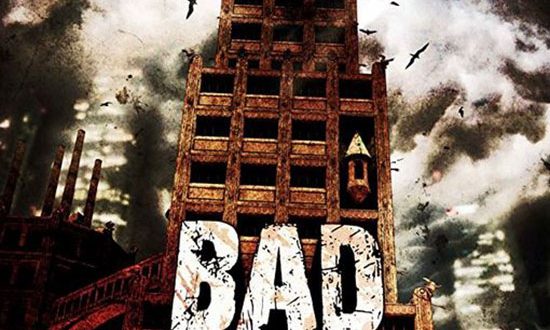 Film Review: Bad Building (2015) | HNN