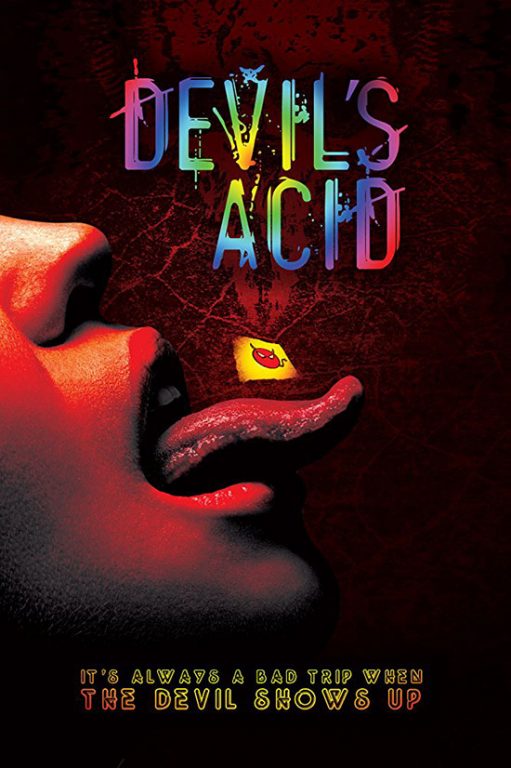 Film Review: Devil's Acid (2018) | HNN