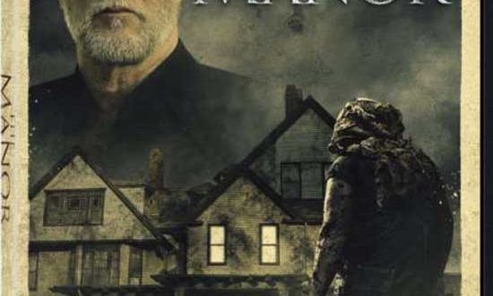 Lionsgate's Horror-Thriller THE MANOR Coming to Digital and DVD | HNN