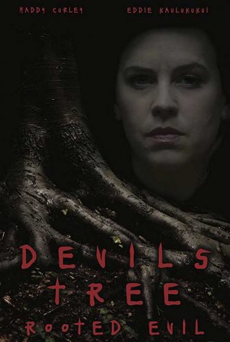Film Review: Devil’s Tree: Rooted In Evil (2018) | HNN