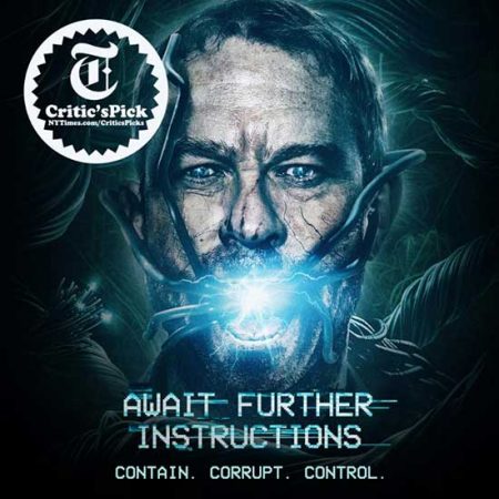 NYT Critic's Pick AWAIT FURTHER INSTRUCTIONS from Dark Sky Films | HNN