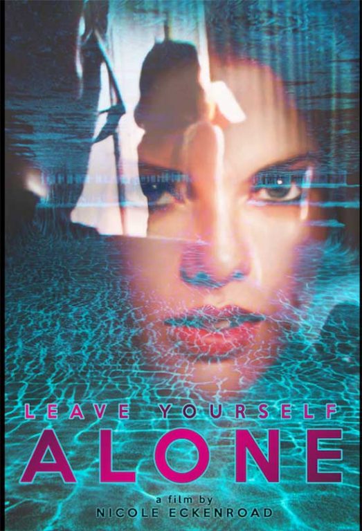 LEAVE YOURSELF ALONE Comes To Digital + VOD 10/9 | HNN