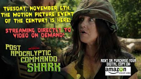 Post Apocalyptic Commando Shark - BLU-RAY, DVD & VOD | HNN