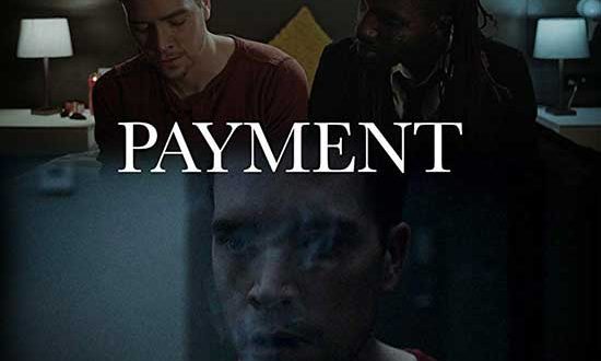 Film Review: Payment (short film) (2018) | HNN