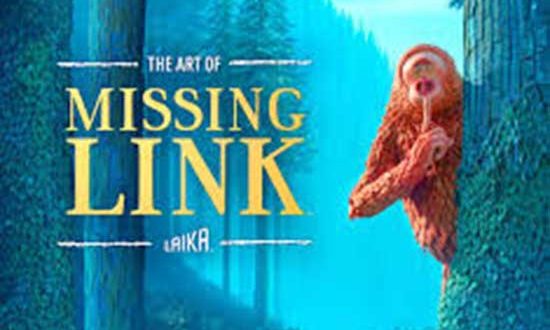 THE ART OF MISSING LINK: Companion Book to LAIKA’s New Stop Motion ...
