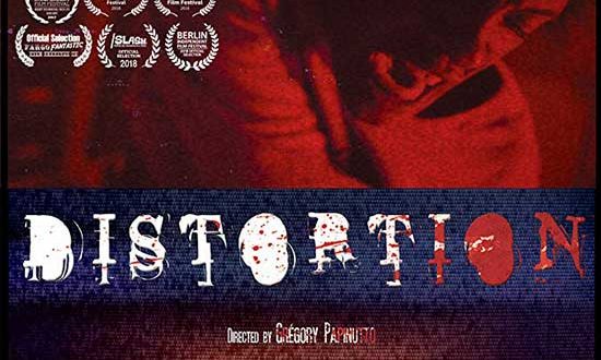 Film Review: Distortion (short film) (2017) | HNN