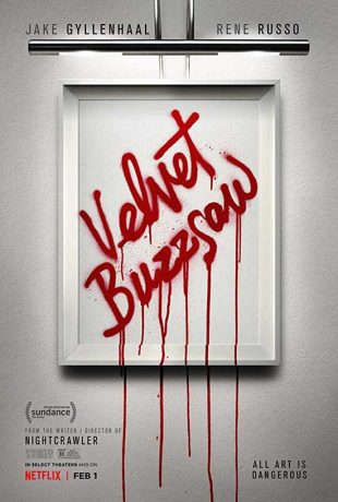Film Review: Velvet Buzzsaw (2019) | HNN