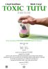 Toxic Tutu featuring Mark Torgl, Lloyd Kaufman, Jake “The Snake ...