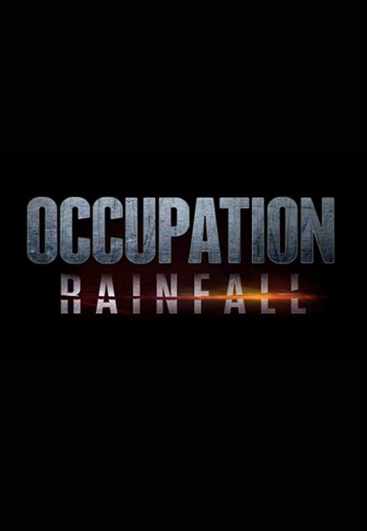First Look Teaser - OCCUPATION: RAINFALL | HNN