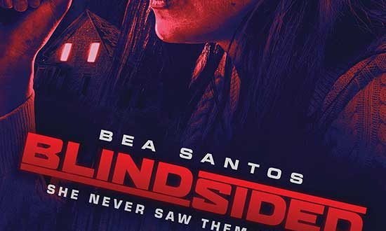 BLINDSIDED starring TRUE DETECTIVE's Bea Santos? / Available on DVD and ...