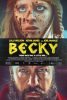 **Official Poster and Stills** BECKY- On Demand & Digital June 5th | HNN