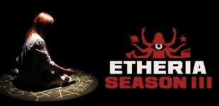 TV Review: Etheria (Season III) (2020) | HNN