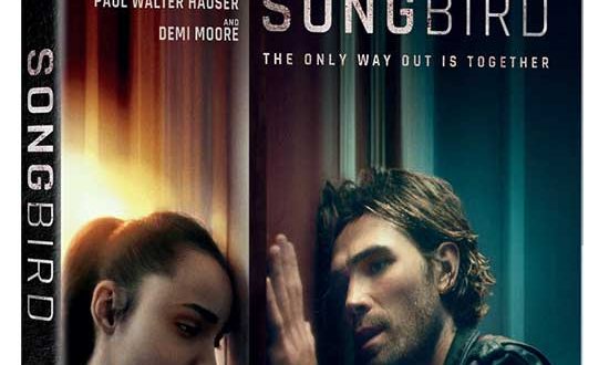 SONGBIRD Now Available on Digital & Blu-ray™ and DVD 3/16 | HNN