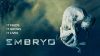 EMBRYO - New Trailer | HNN