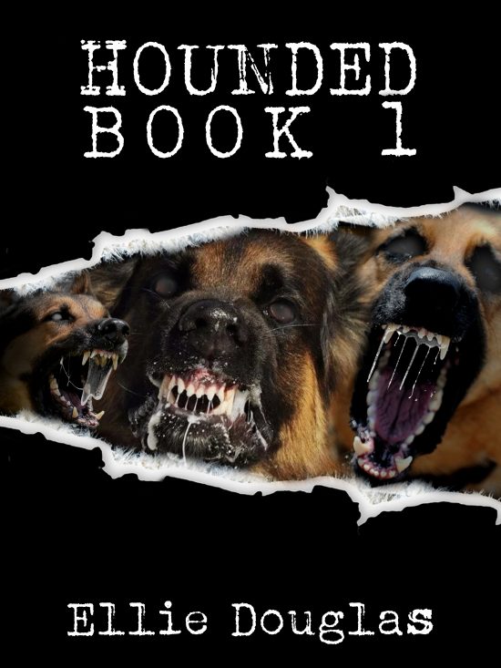 Hounded (Book 1) by Ellie Douglas Available Now! | HNN