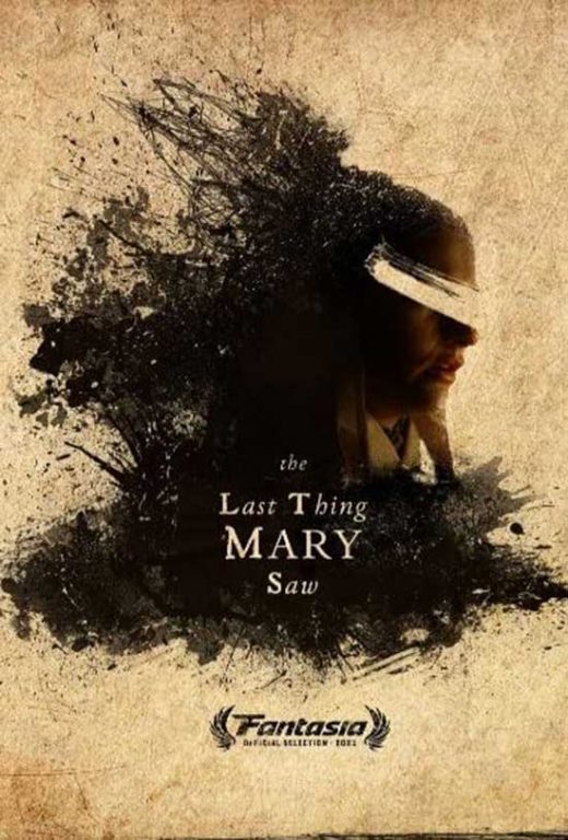 Film Review: The Last Thing Mary Saw (2021) | HNN