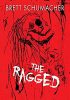 Book Review: The Ragged | Author Brett Schumacher | HNN