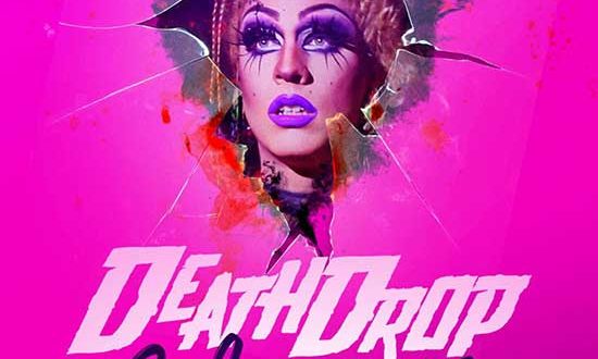 DROP DEATH GORGEOUS - in theaters and on demand this September | HNN