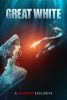 “GREAT WHITE” TO PREMIERE EXCLUSIVELY ON SHUDDER ON NOVEMBER 11, 2021 | HNN