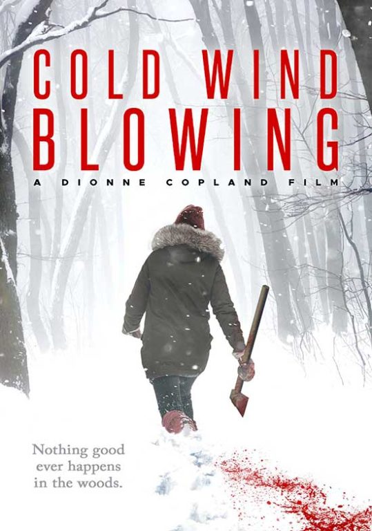 COMING SOON: Winter Horror "Cold Wind Blowing" | HNN