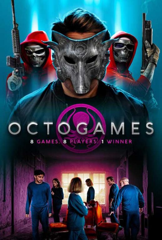 "8 Games. 8 Players. 1 Winner" - OCTOGAMES - New Horror Film Coming to ...