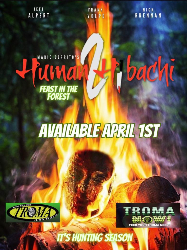 Troma Now! serves up a meaty dish of Human Hibachi 2: Feast in the ...