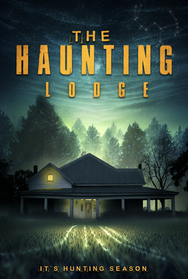THE HAUNTING LODGE From the creators of The House in Between - 1 & 2 ...