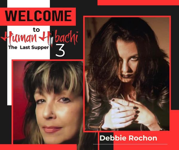 Human Hibachi 3 The Last Supper signs iconic horror scream queen Debbie ...