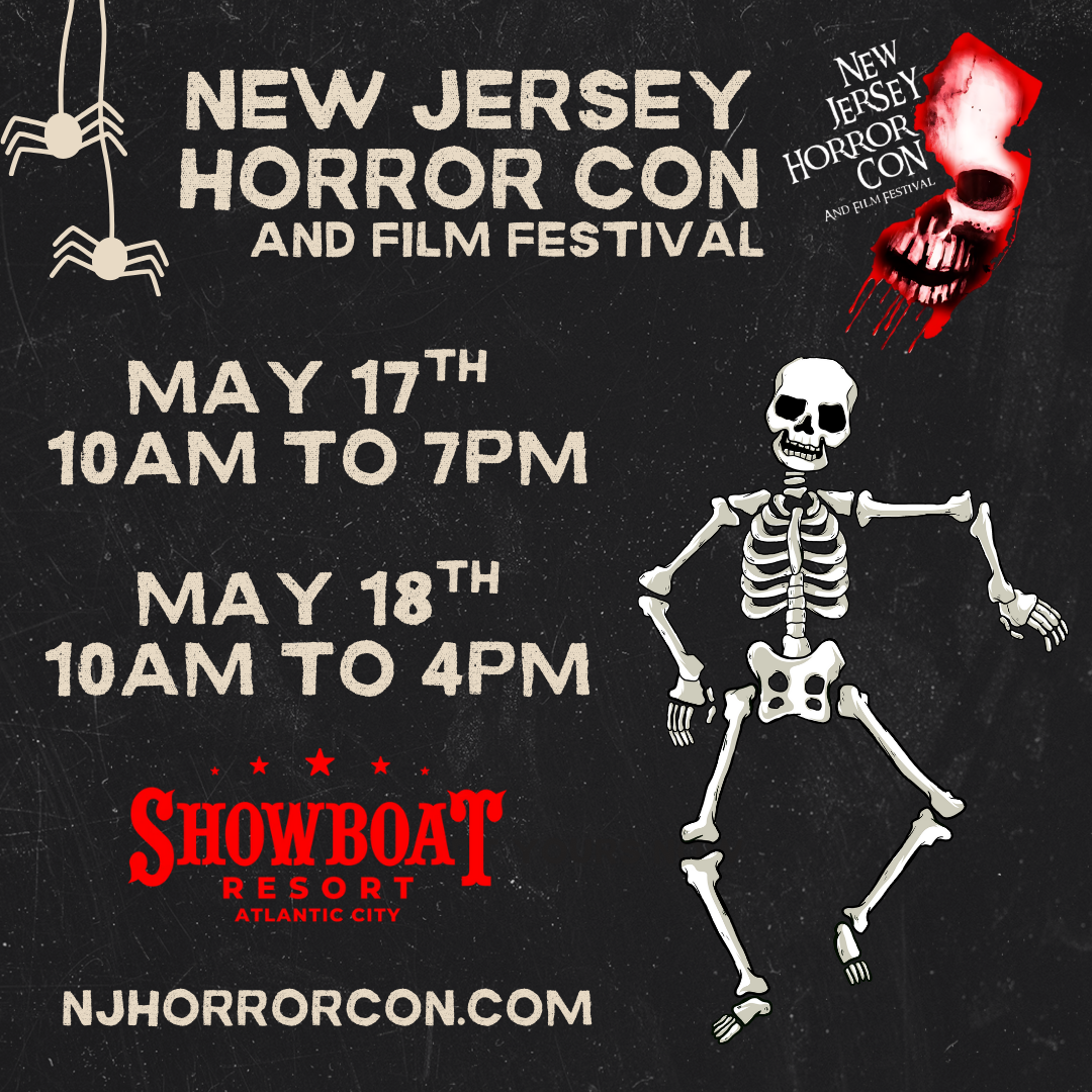 NEW JERSEY HORROR CON AND FILM FESTIVAL! NEXT WEEKEND! GET YOUR TICKETS ...