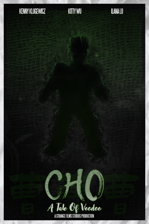Strange Films Studios presents "CHO: A Tale of Voodoo" (Poster & Teaser ...