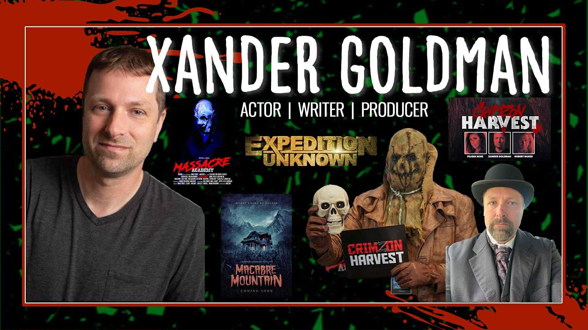 Xander Goldman: Actor/Director/Producer coming to PA Horror Con This ...